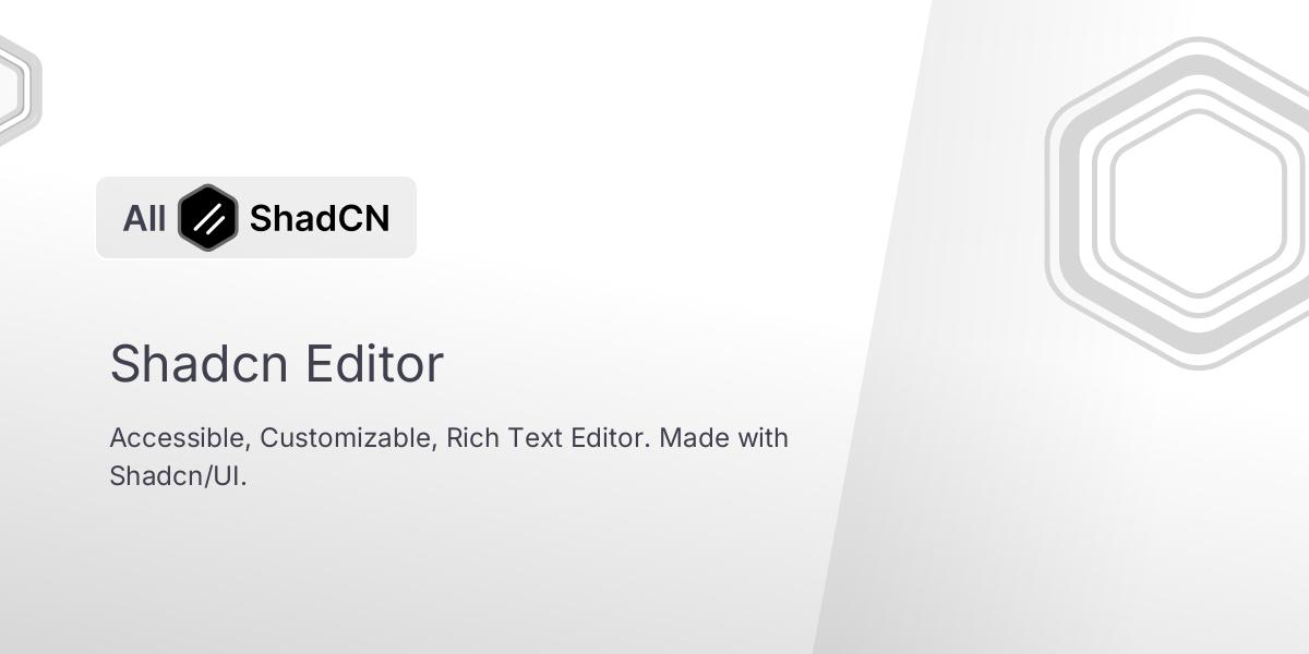 Shadcn Editor | All Shadcn
