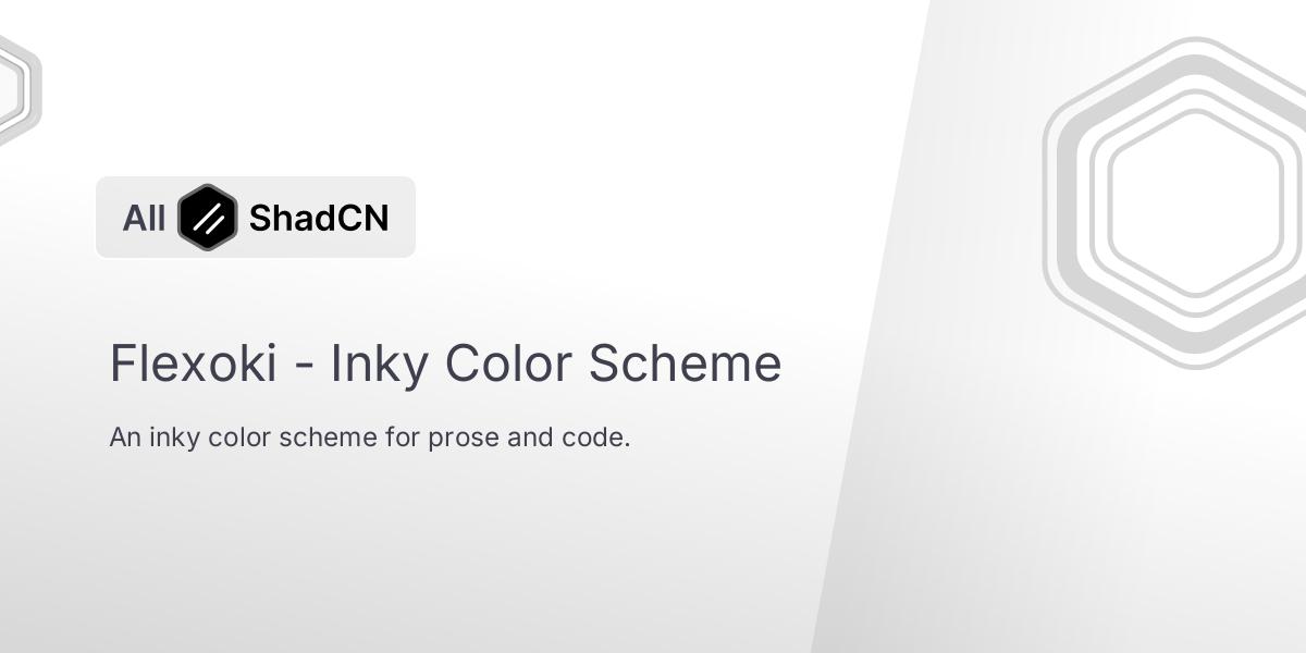Flexoki - Inky Color Scheme | All Shadcn
