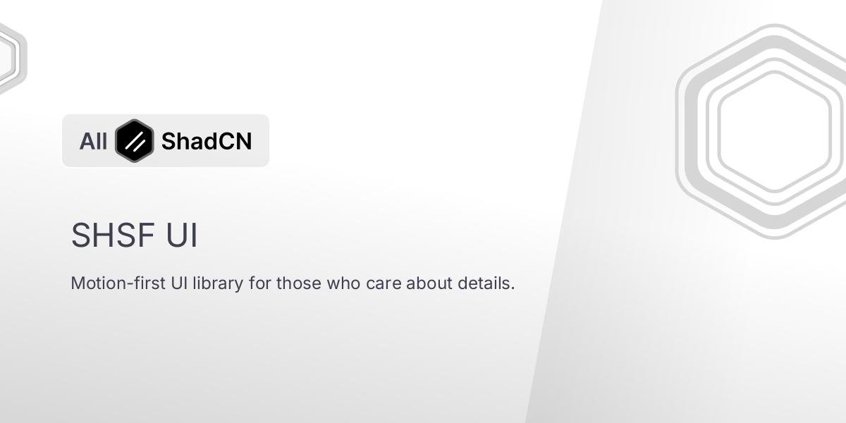 SHSF UI | All Shadcn