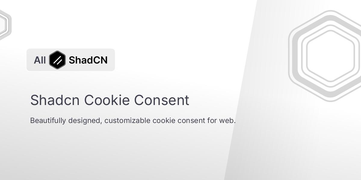 Shadcn Cookie Consent | All Shadcn