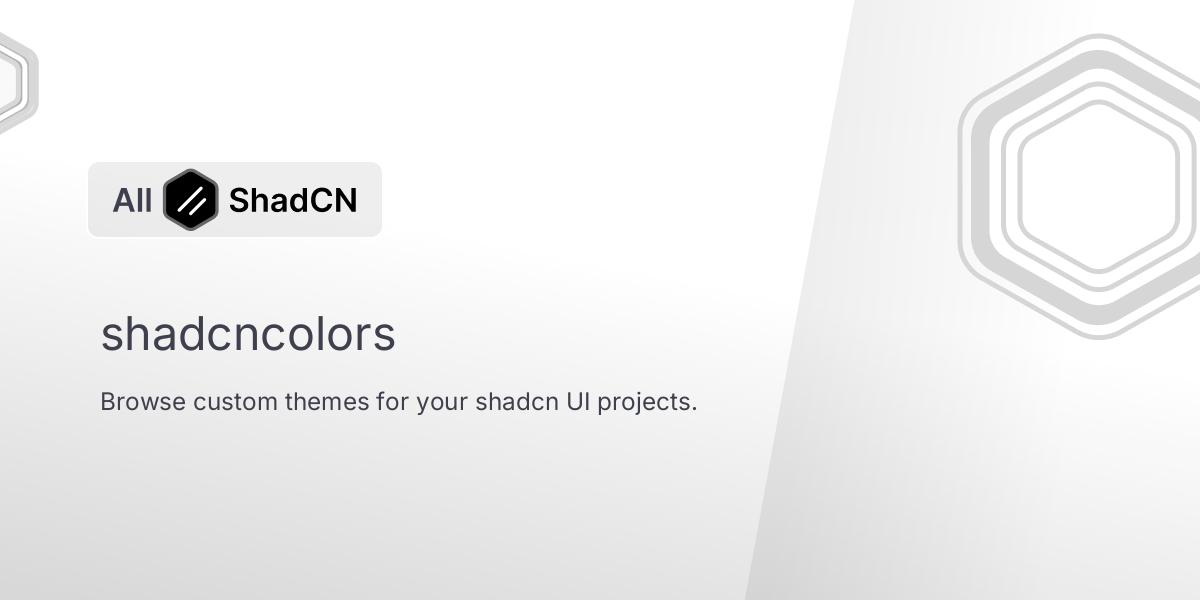 Shadcncolors | All Shadcn