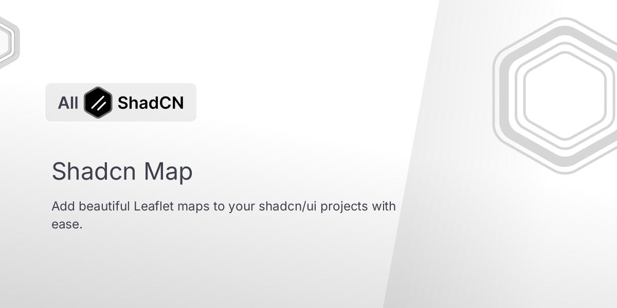 Shadcn Map | All Shadcn