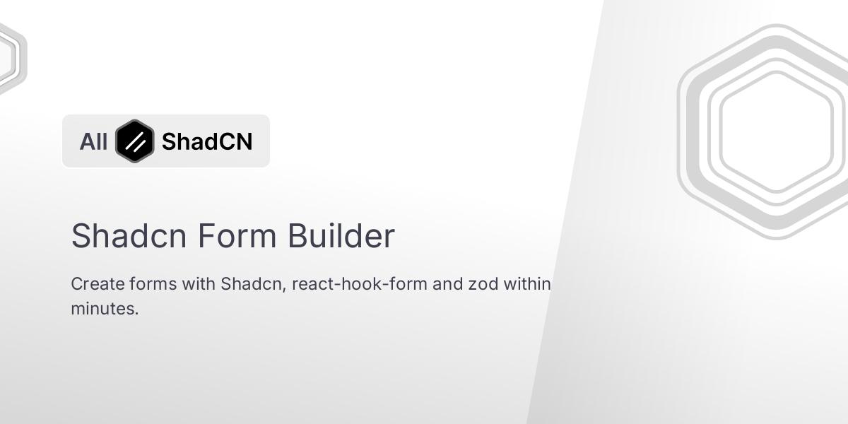 Shadcn Form Builder | All Shadcn