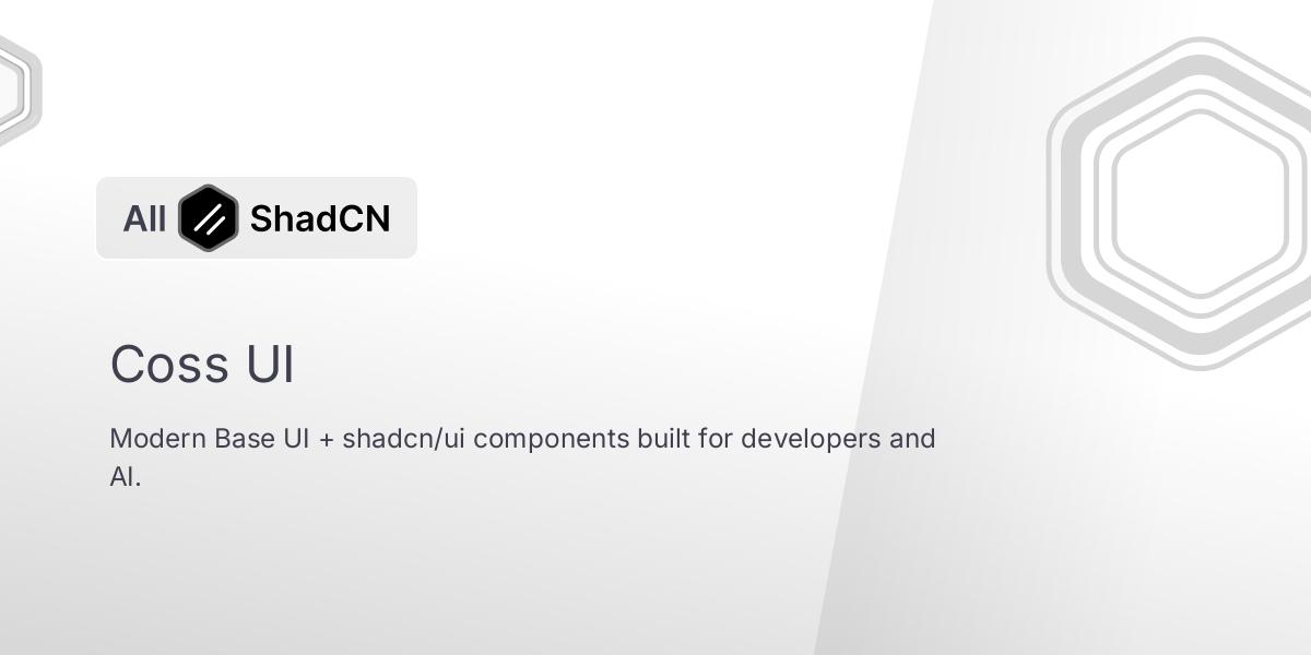 Coss UI | All Shadcn