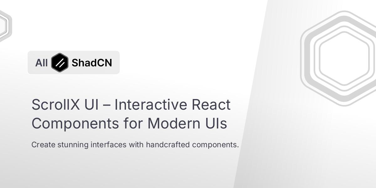 ScrollX UI – Interactive React Components for Modern UIs | All Shadcn