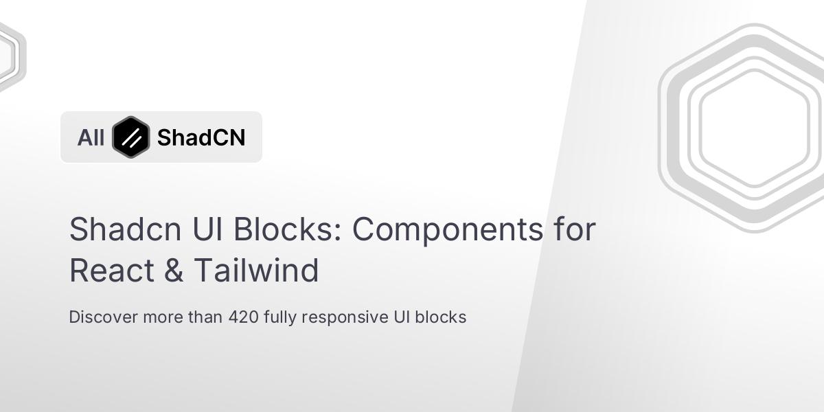 Shadcn UI Blocks: Components for React & Tailwind | All Shadcn