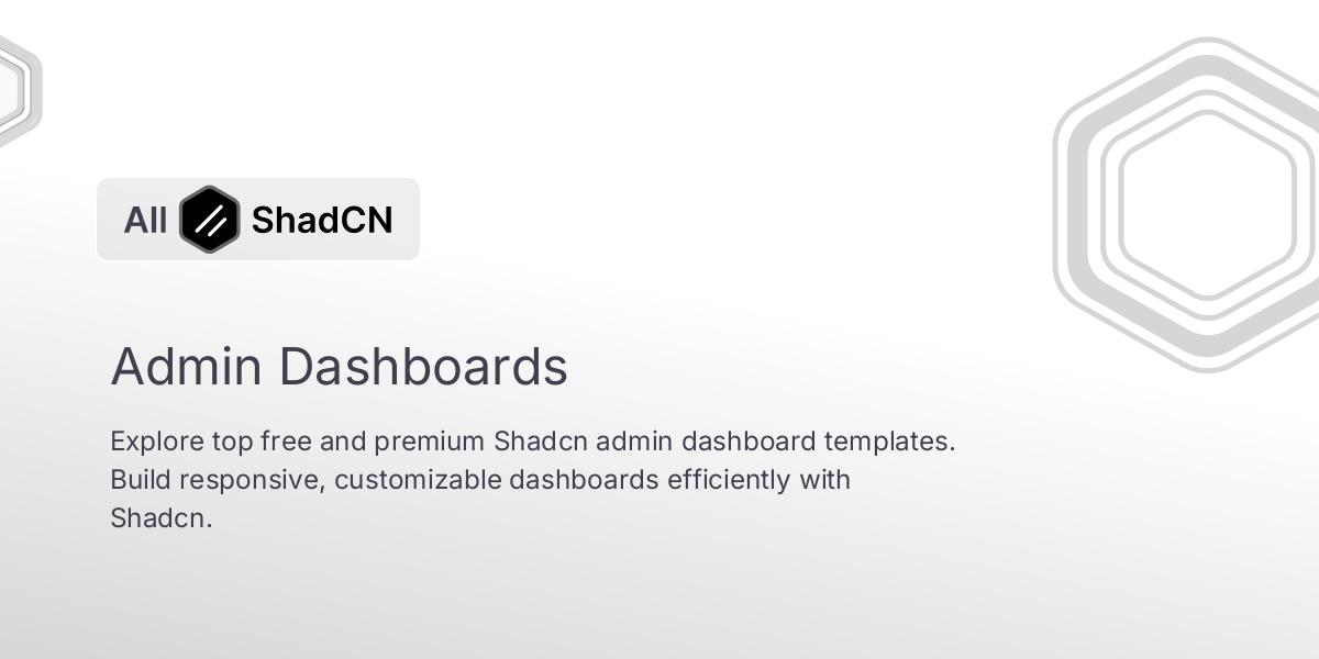 Shadcn UI Admin Templates | All Shadcn