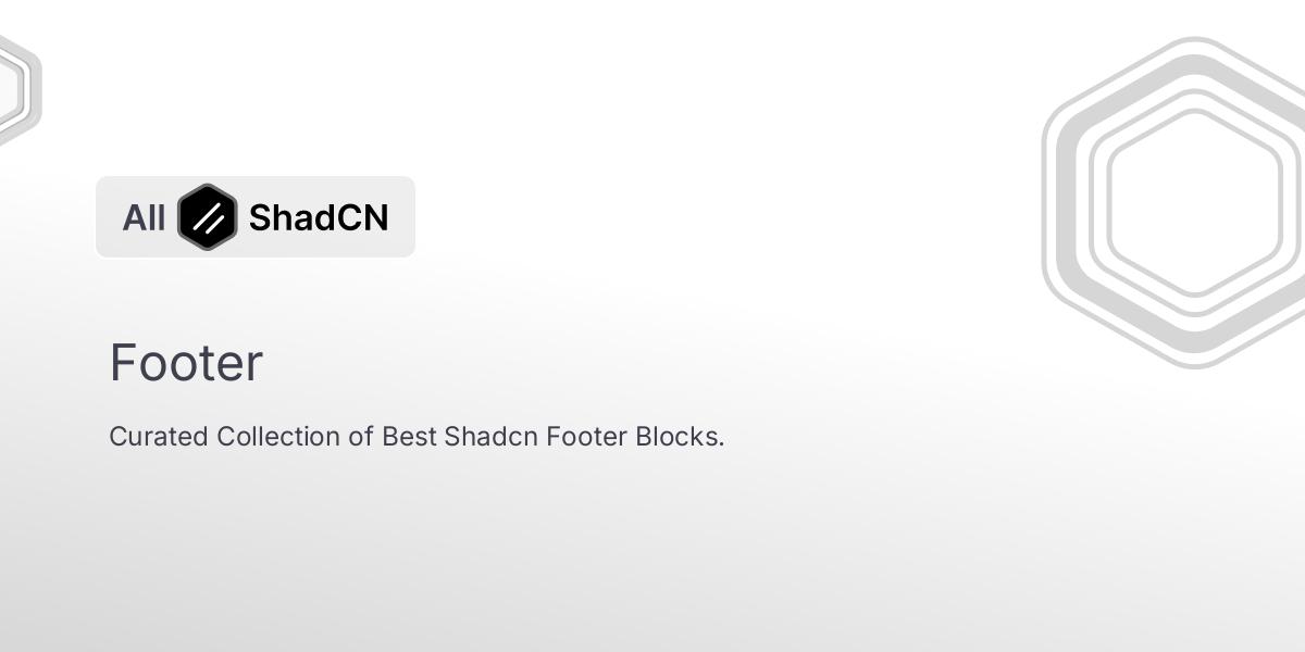 Shadcn UI Footer | All Shadcn