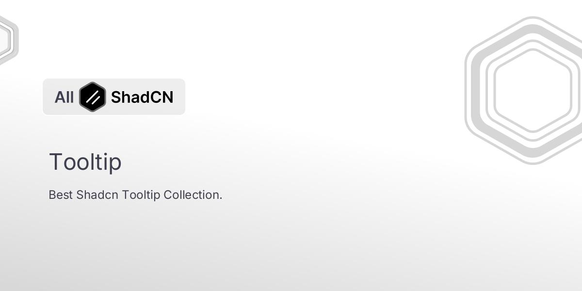 Shadcn UI Tooltip | All Shadcn